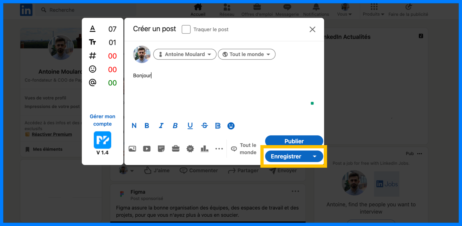 Comment enregistrer un post LinkedIn en brouillon